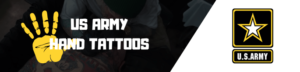 US Army Hand Tattoo Policy 2023 (Can You Have Hand Tattoos?)